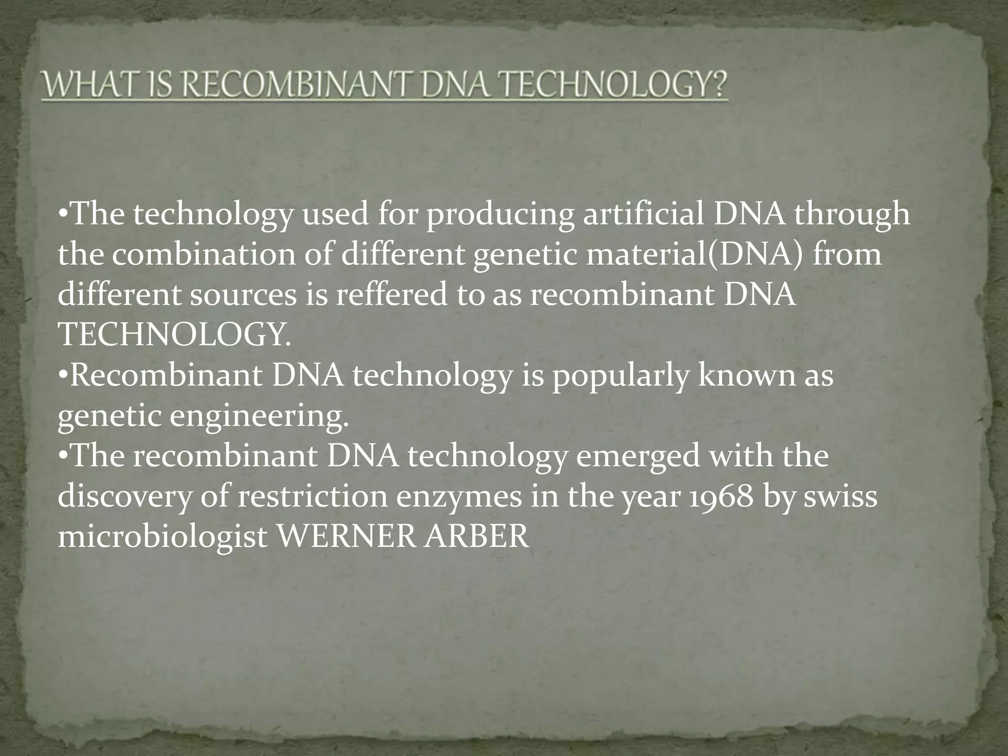 Recombinant dna technology | PPTX