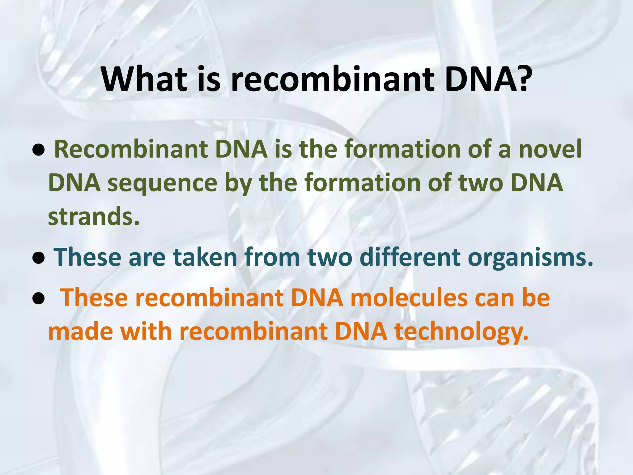 Recombinant dna technology.pptx mona | PPTX