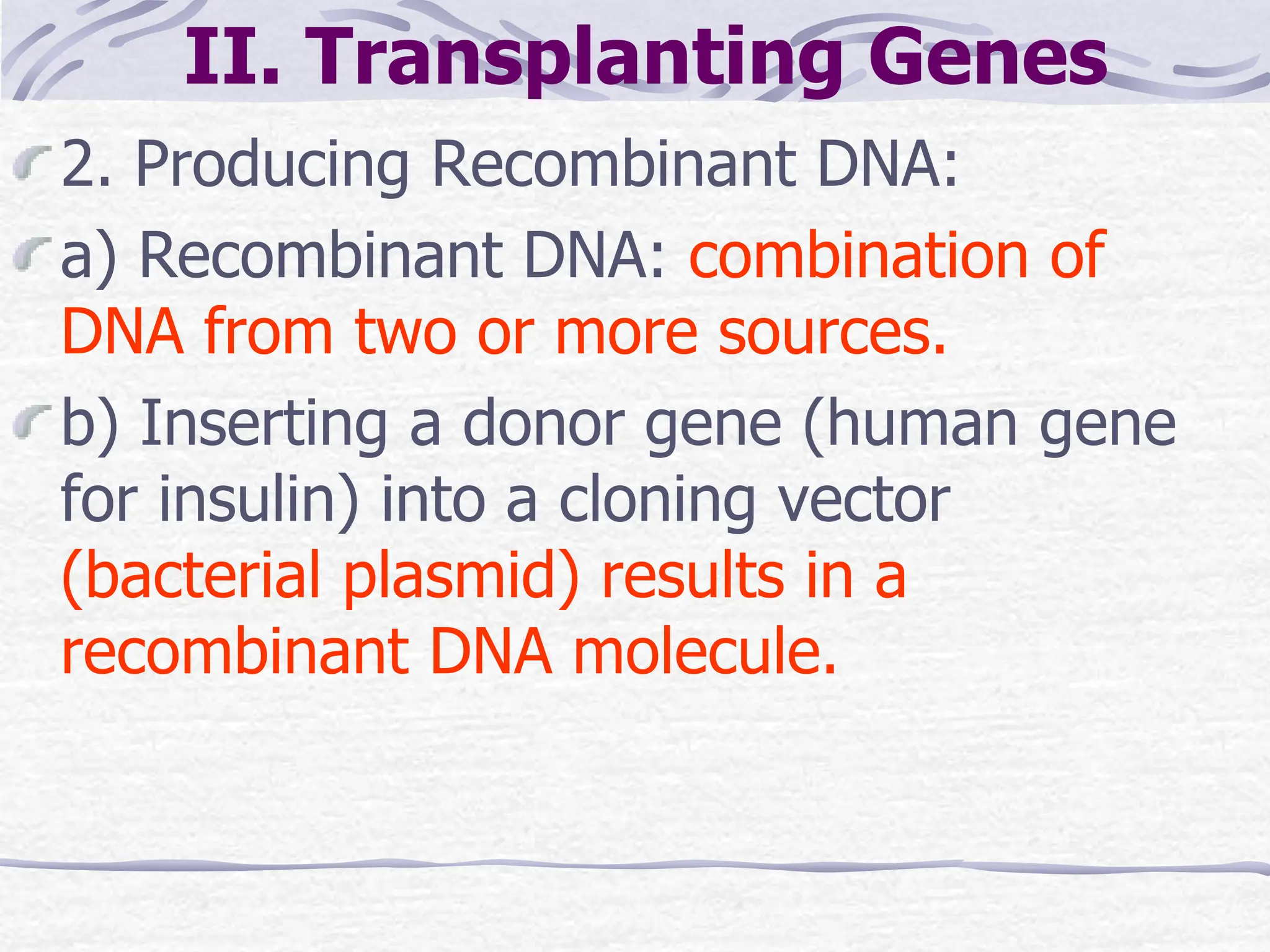 recombinant_dna_technology for gene improvement | PPT