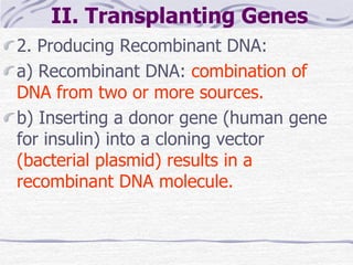 recombinant_dna_technology for gene improvement | PPT
