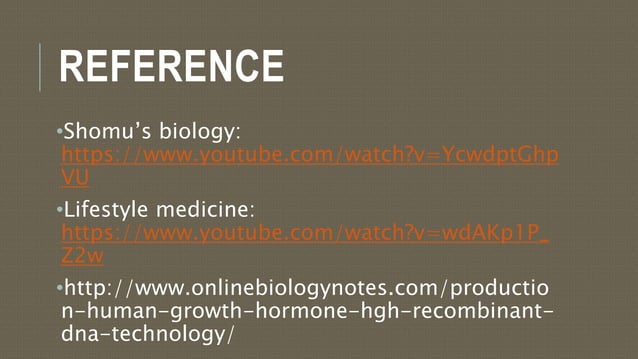 Recombinant growth hormone | PPTX