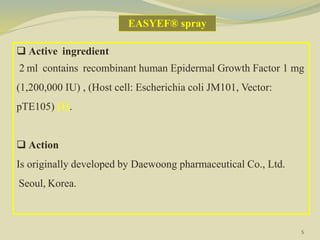 RecombinantHumanEpidermalGrowthFactor-Easyef-.ppt