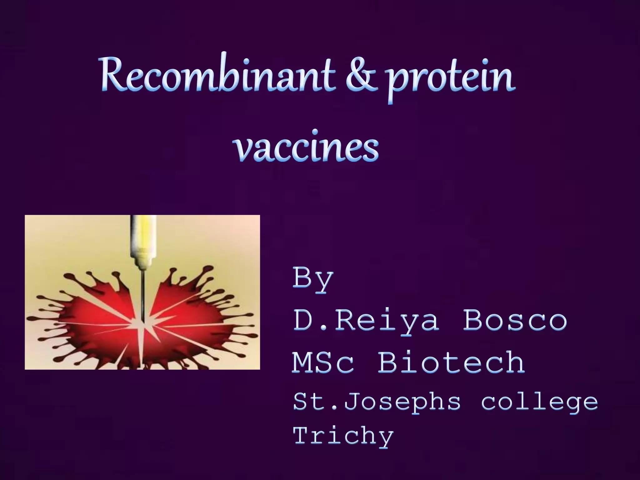 Recombinant vaccine & peptide vaccines | PPTX