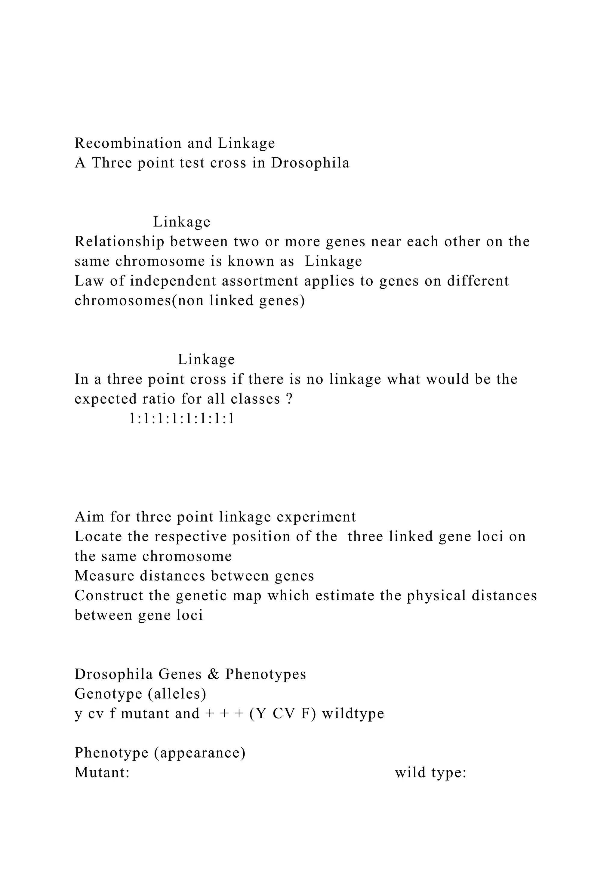 Recombination and LinkageA Three point test cross in Drosophil.docx