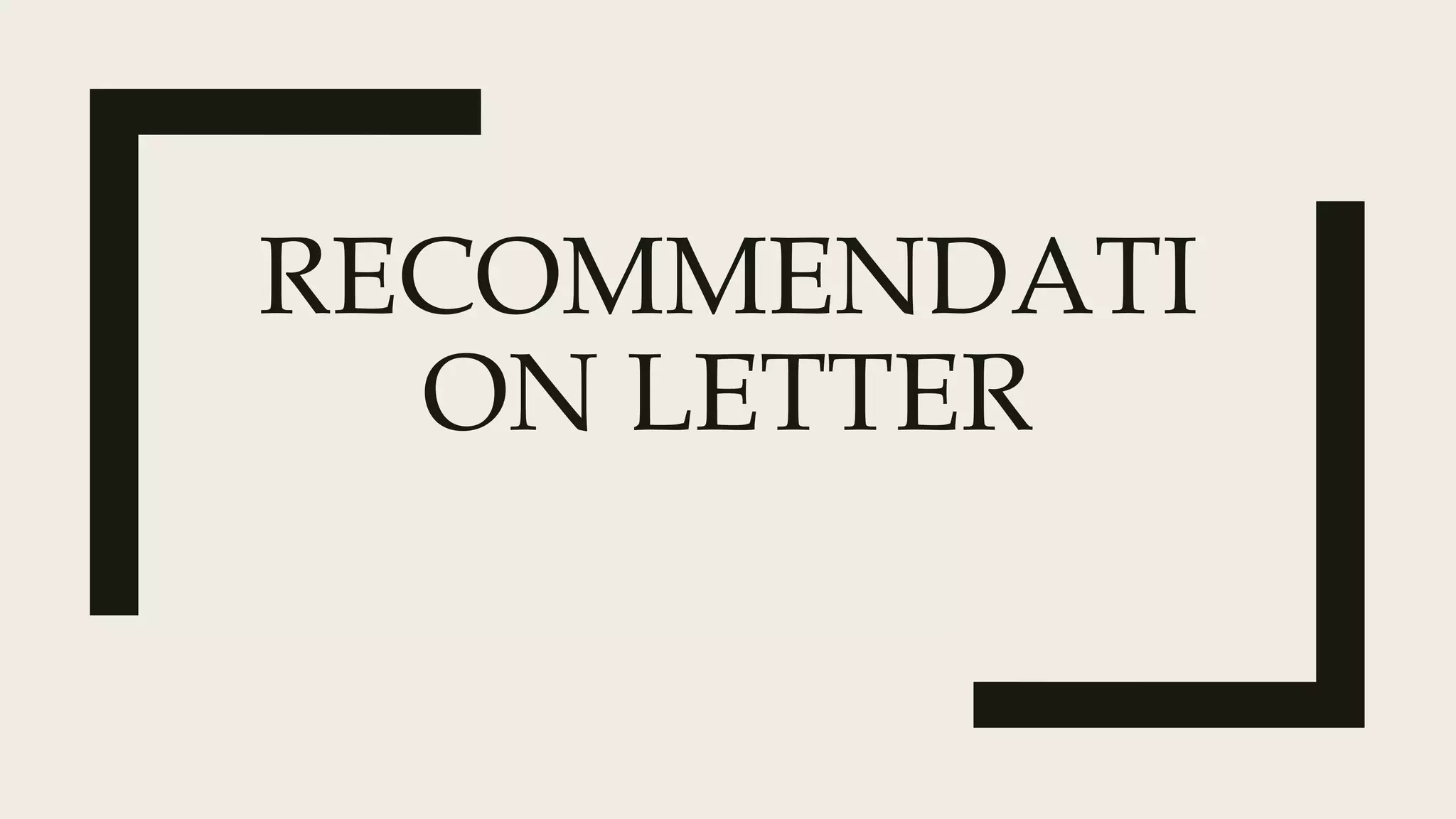 Recommendation Letter | PPTX