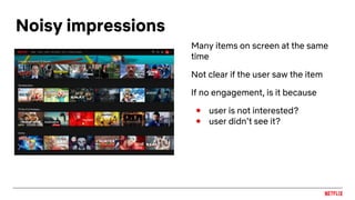 Recommendation Modeling with Impression Data at Netflix | PPTX