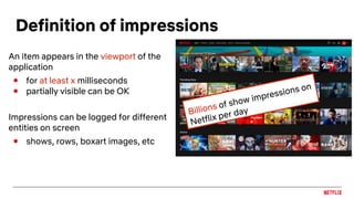 Recommendation Modeling with Impression Data at Netflix | PPTX ...