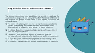 Recommendation of kothari commission in relation to education.pptx