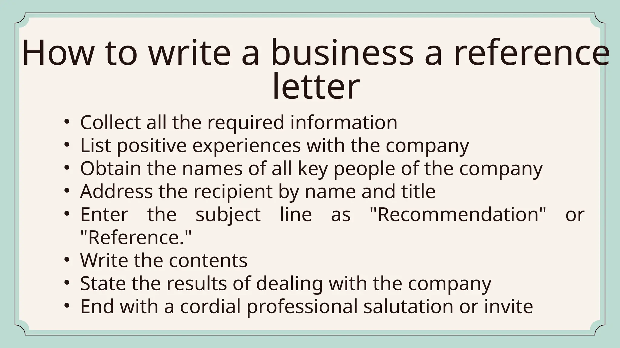 How to Write a Recommendation Letter For | PPTX