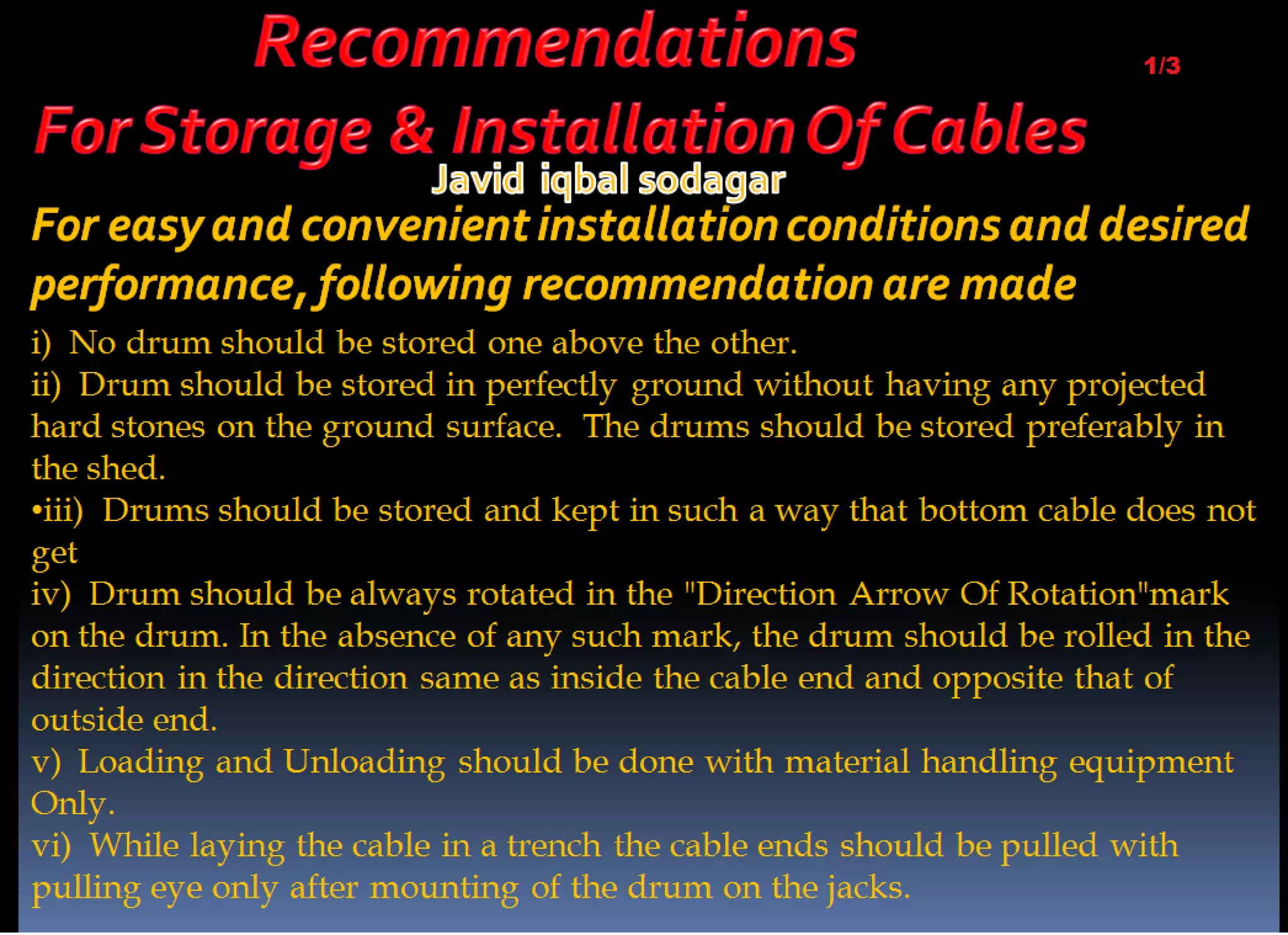 Recommendations for storage&instalation of cables javid iqbal sodagar | PDF