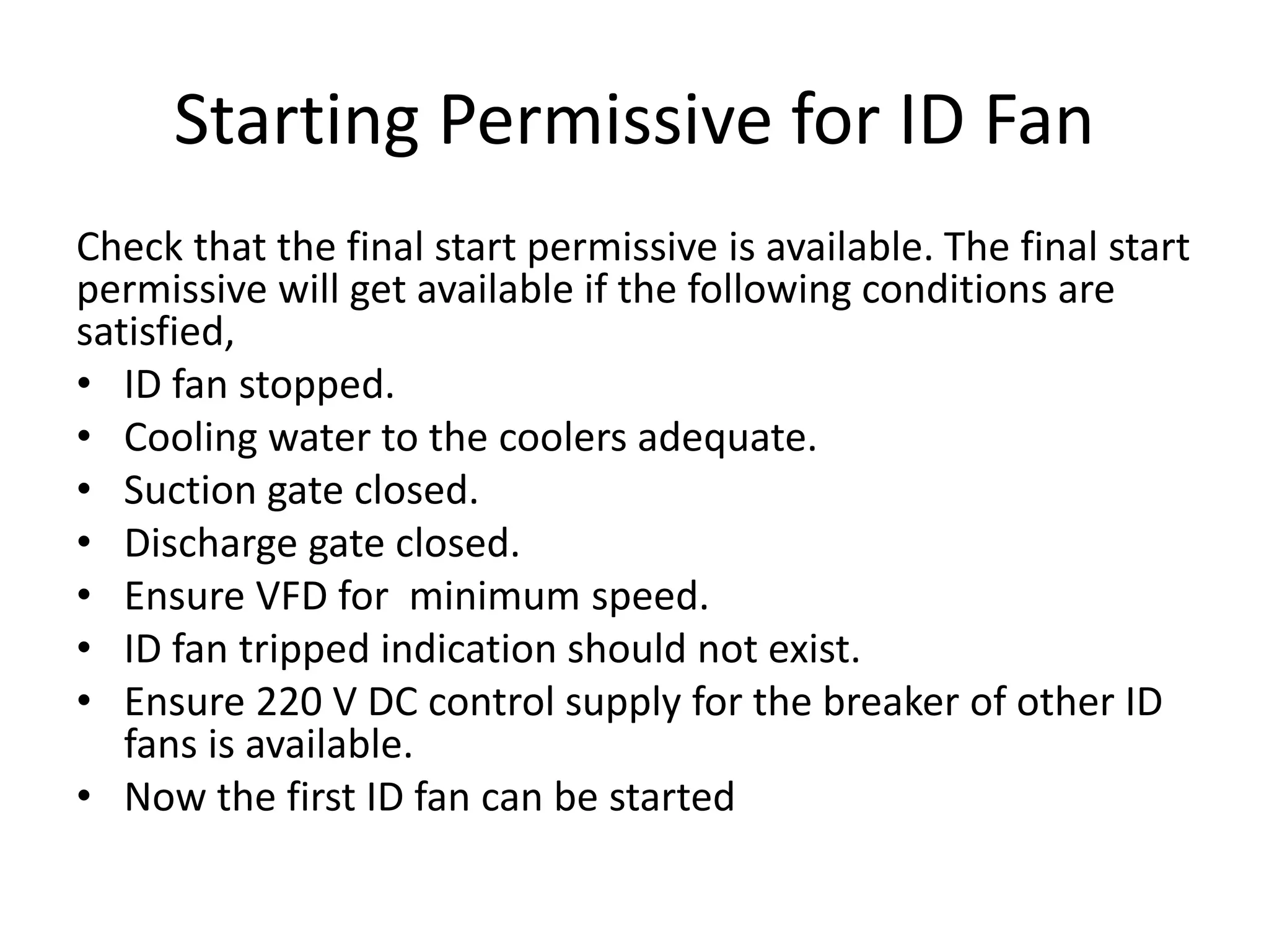 Starting & Recommended Interlocks for AH,ID,FD,PA Fans & BD Valves for ...