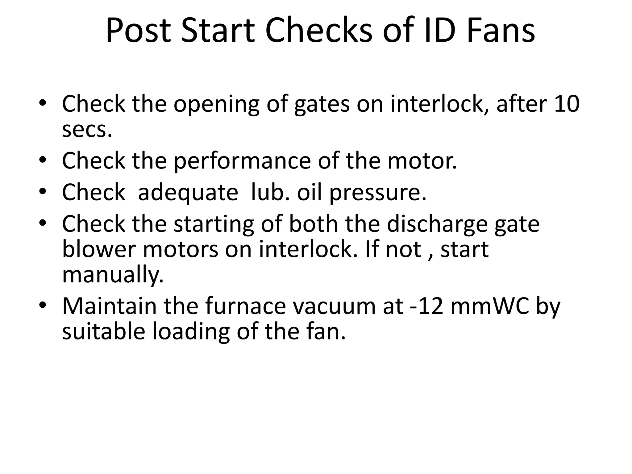Starting & Recommended Interlocks for AH,ID,FD,PA Fans & BD Valves for ...