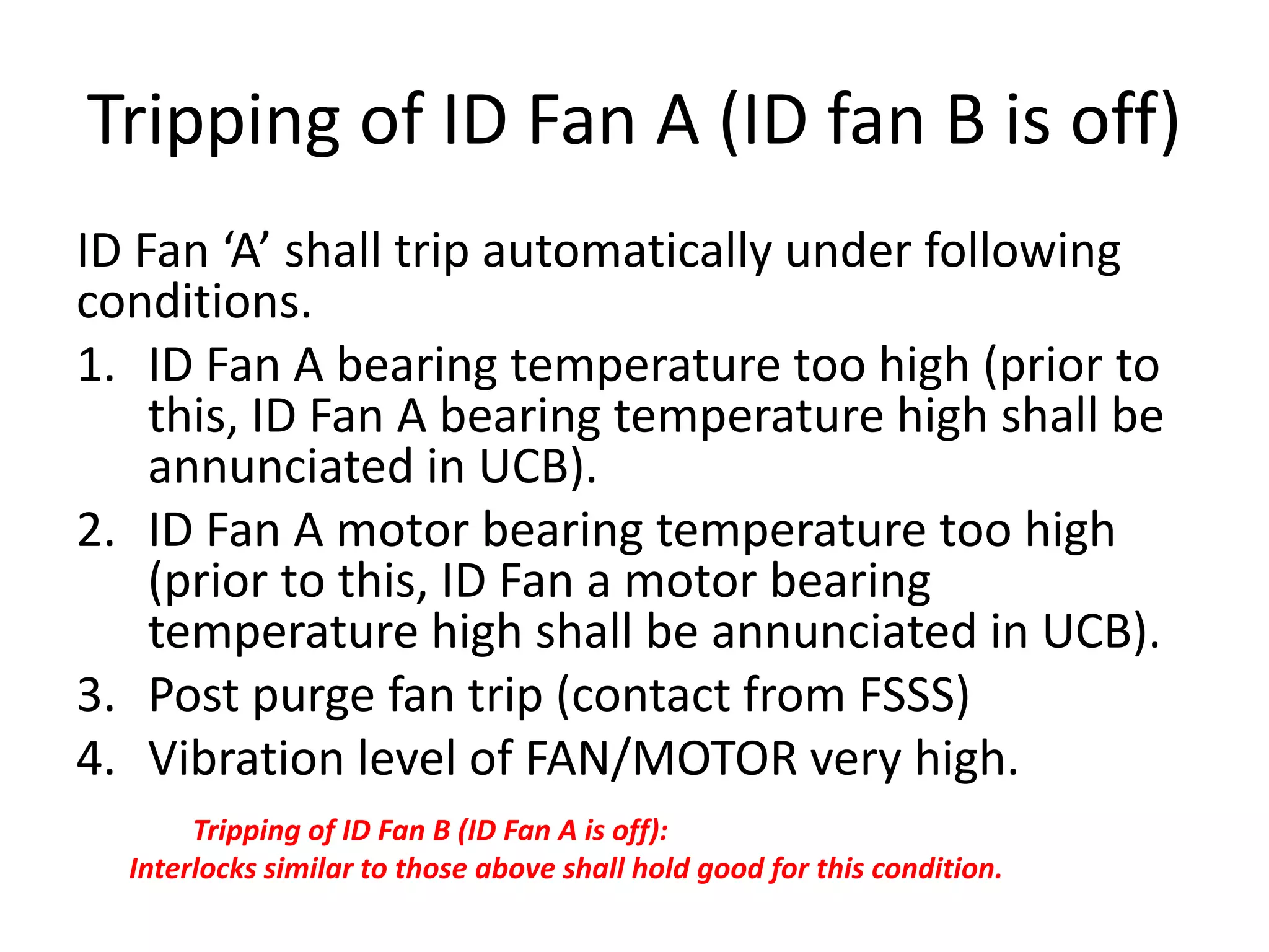 Starting & Recommended Interlocks for AH,ID,FD,PA Fans & BD Valves for ...