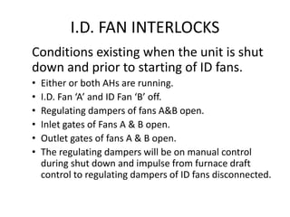 Starting & Recommended Interlocks for AH,ID,FD,PA Fans & BD Valves for ...