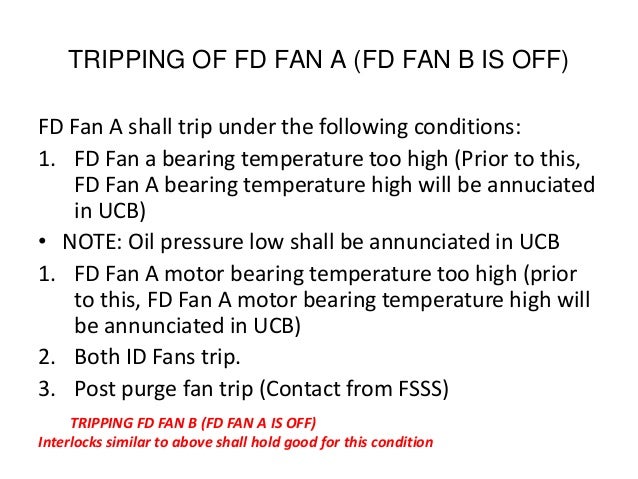 Starting & Recommended Interlocks for AH,ID,FD,PA Fans & BD Valves fo…