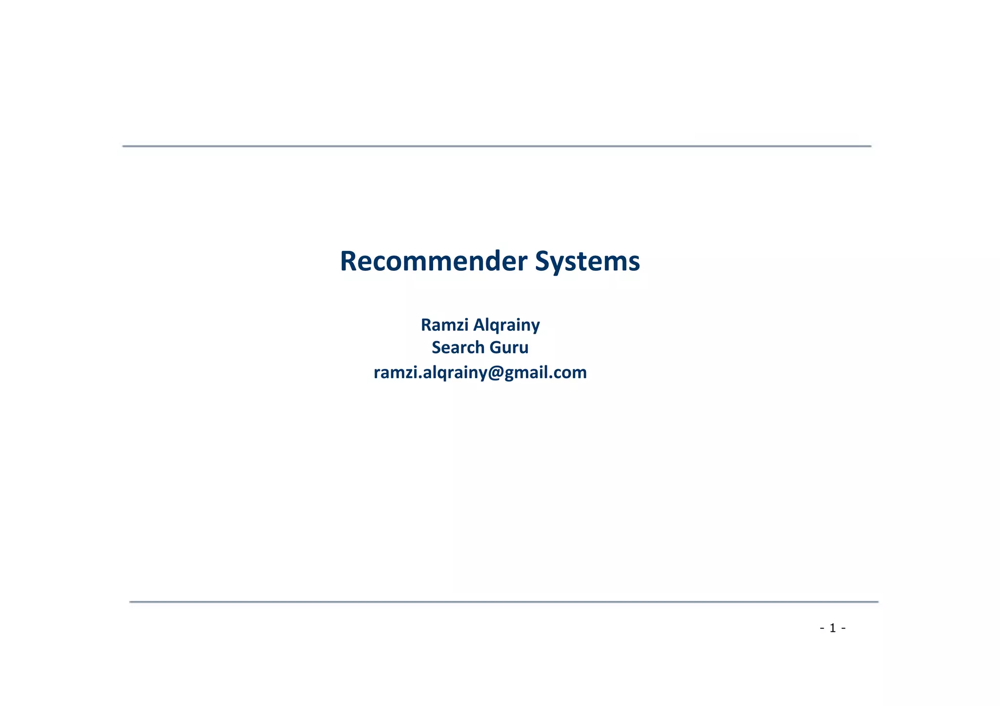 Recommender Systems, Part 1 - Introduction to approaches and algorithms | PPT