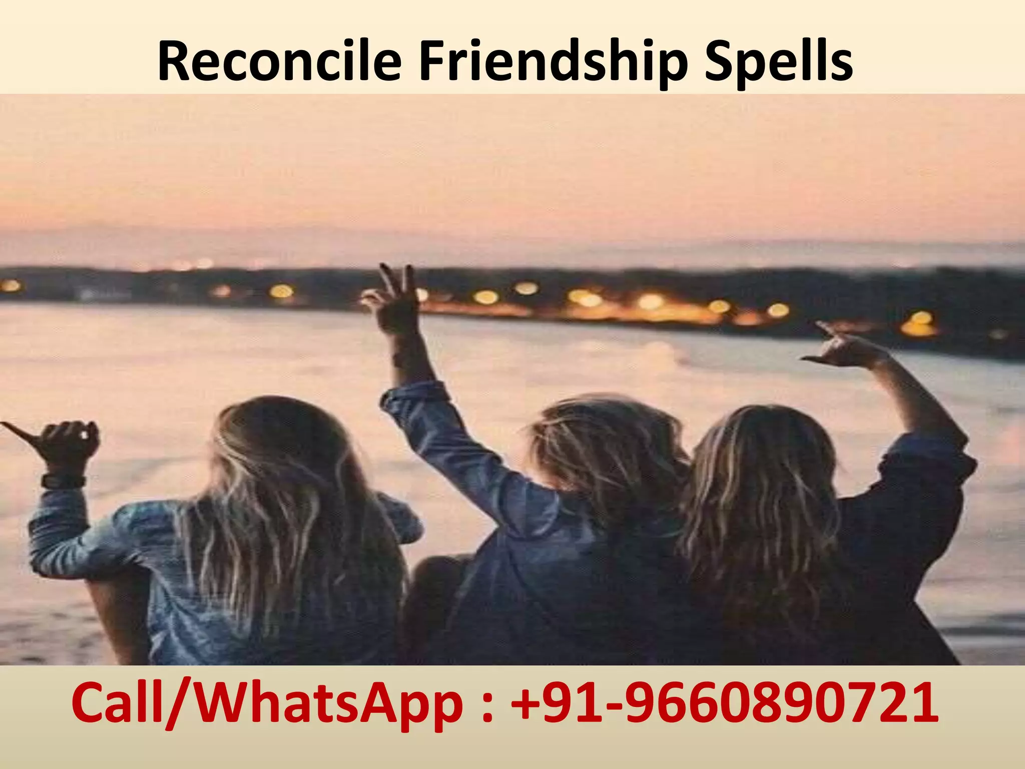 Reconcile friendship spells | PPTX