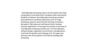 Reconfigurable Computing A brief Review.pptx