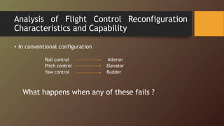 Reconfigurable flight control design for combat flying | PPT