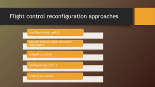 Reconfigurable flight control design for combat flying | PPT
