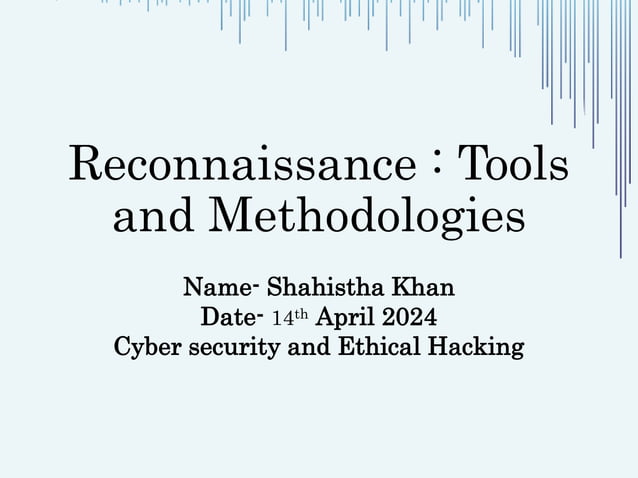 Cyber Security Project Presentation: Unveiling Reconnaissance Tools and ...