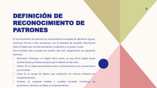 Reconocimiento de patrones qu es y como funciona.pptx