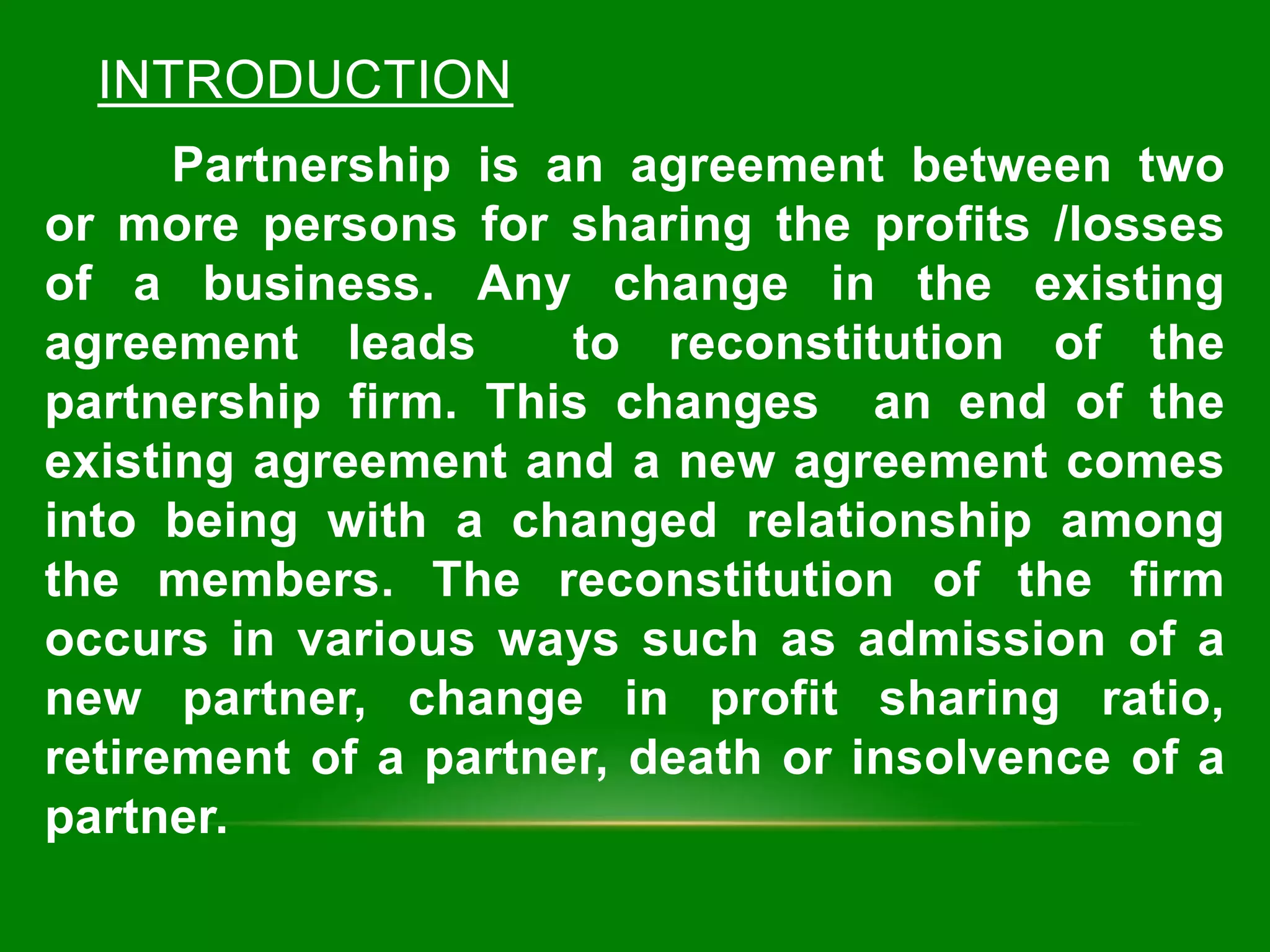 Reconstitution of a partnership firm admission of | PPTX