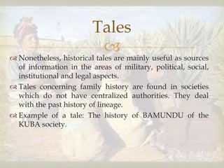 Reconstructing africa’s history : oral tradition | PPT