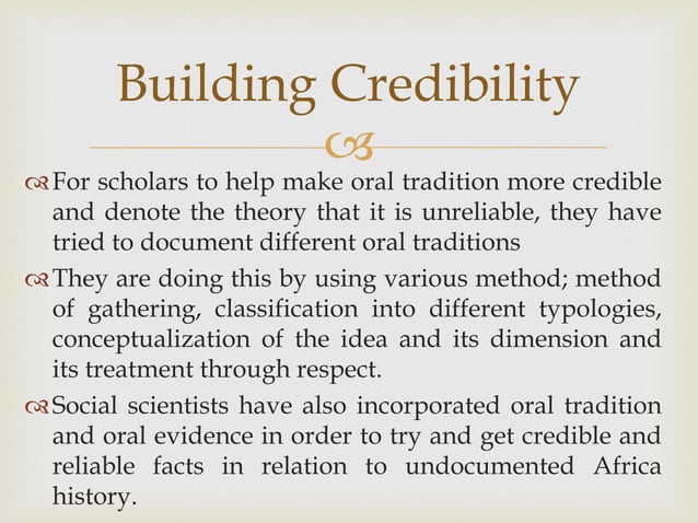 Reconstructing africa’s history : oral tradition | PPT
