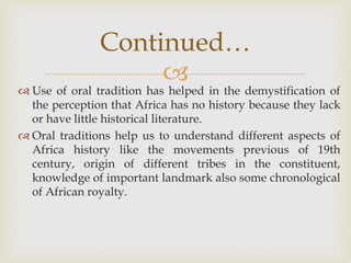 Reconstructing africa’s history : oral tradition | PPT