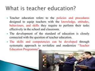Reconstructing teacher education: issues and remedies | PPTX