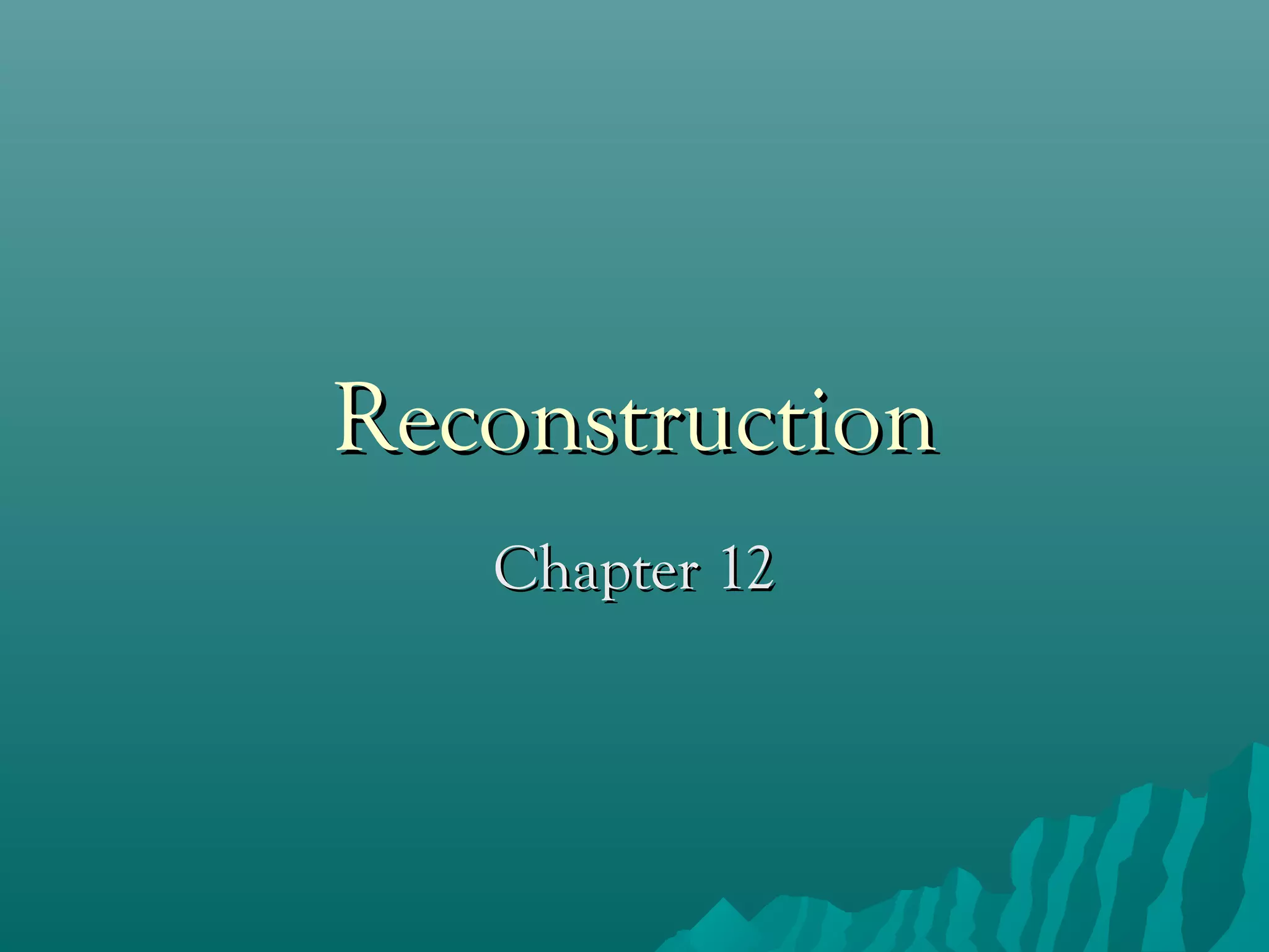Reconstruction | PPT