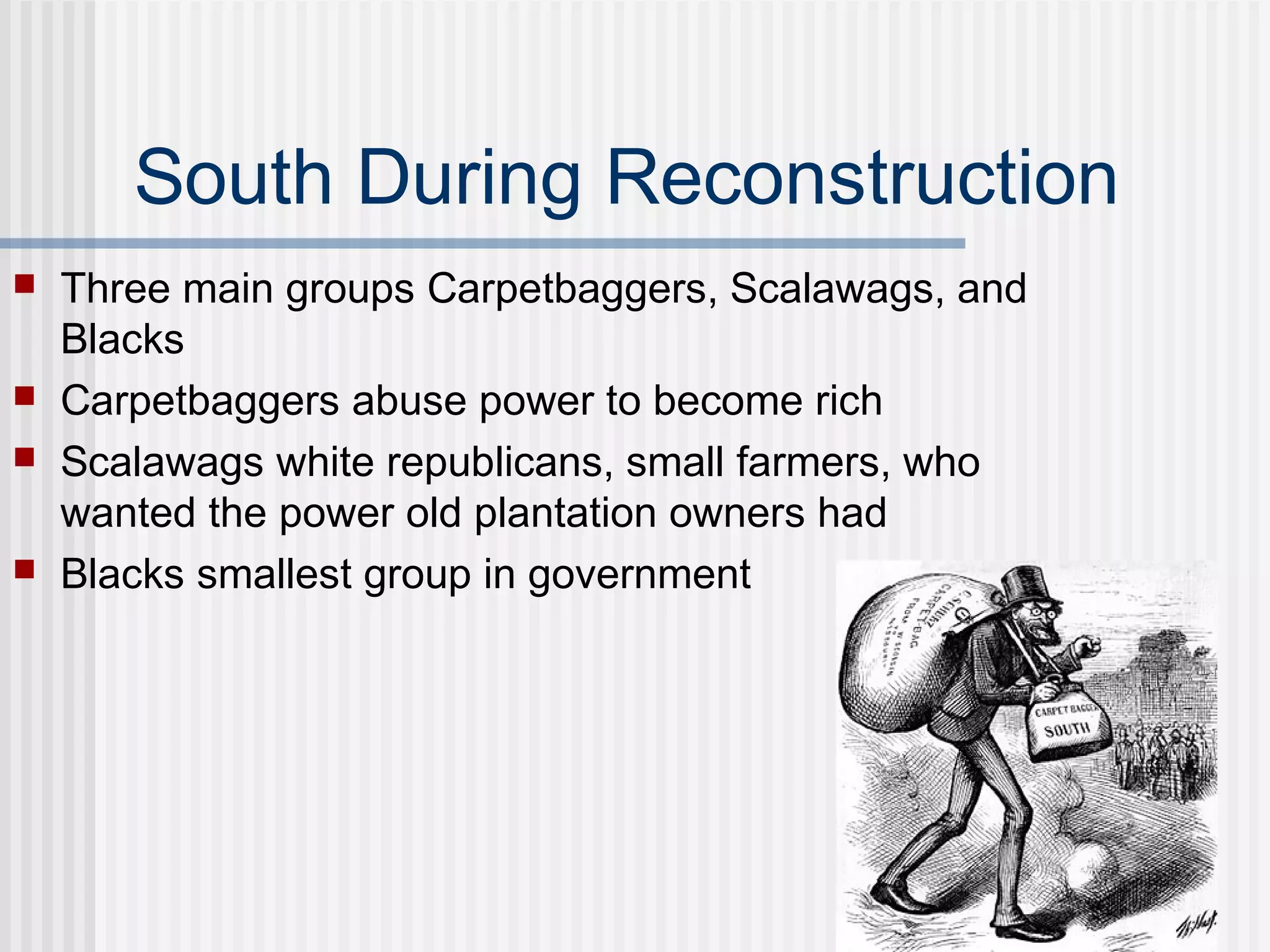 Reconstruction (1865-1877) | PPT