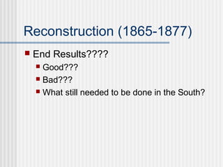 Reconstruction (1865-1877) | PPT