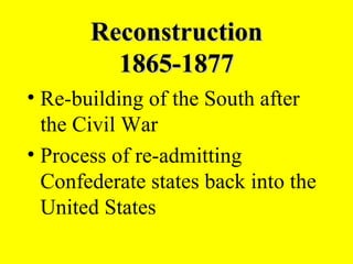 Reconstruction, Part I | PPT
