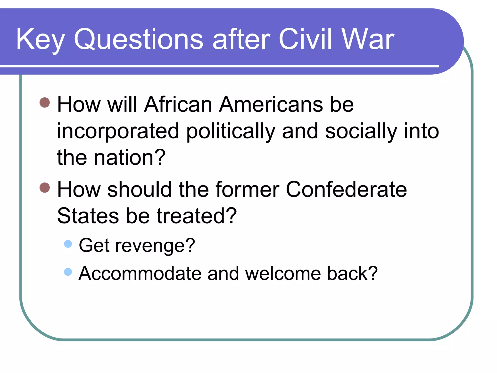 Reconstruction and the dismantling of reconstruction | PPT | Crime ...