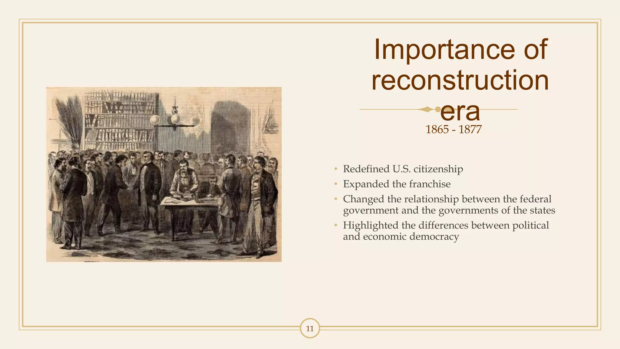 Reconstruction era | PPTX