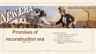 Reconstruction era | PPTX
