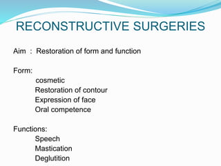 Reconstruction in head and neck surgeries | PPTX