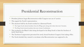 Reconstruction in the south | PPTX