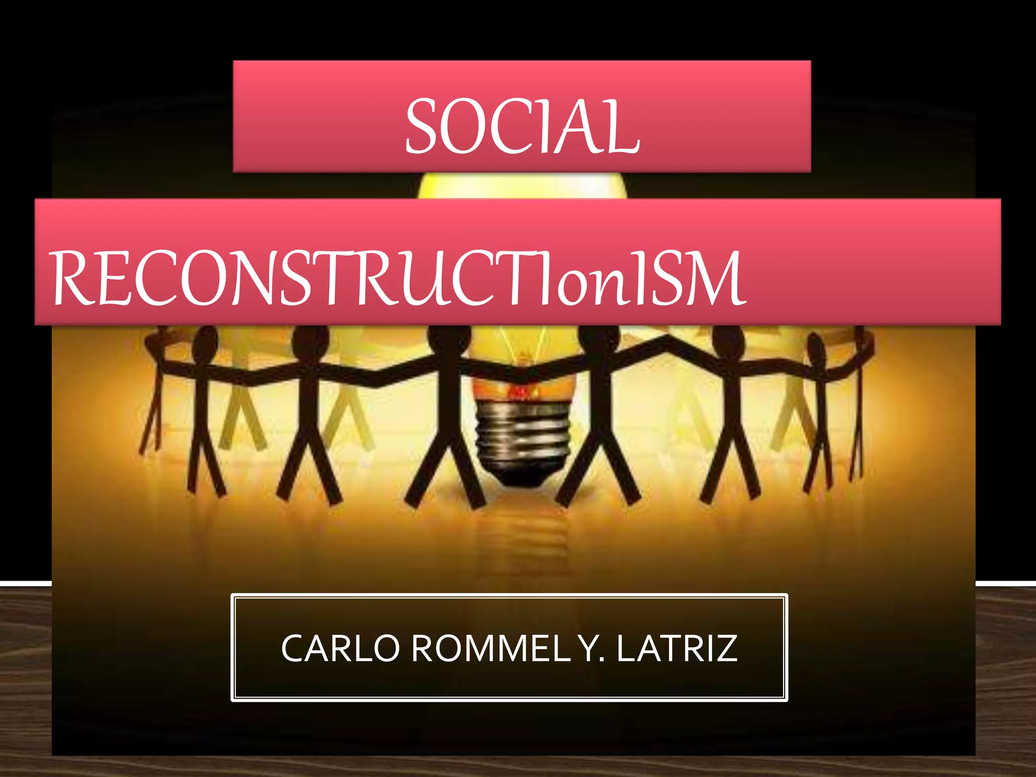 Reconstructionism | PPTX