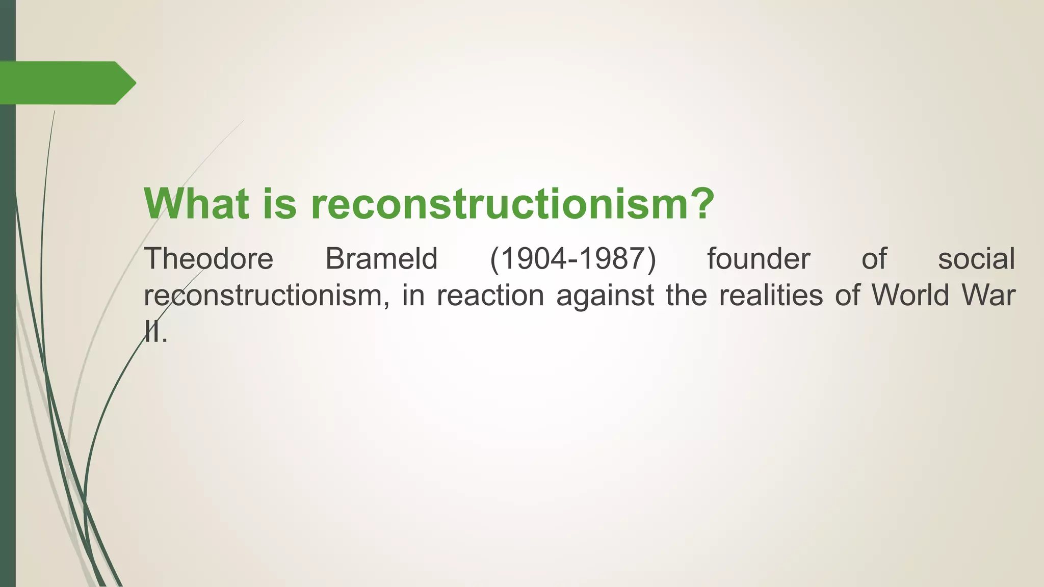 Reconstructionism | PPTX