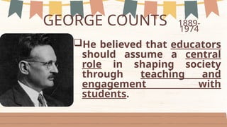 RECONSTRUCTIONISM (Philosophy of Education).pptx