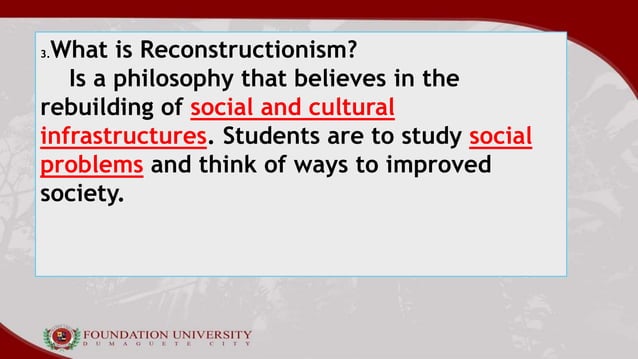 Reconstructionism-Educ..pptx