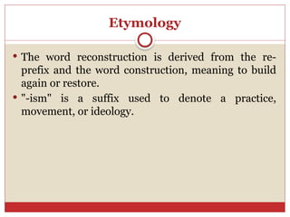 Reconstructionism | Educational concept of Reconstruction | PPT