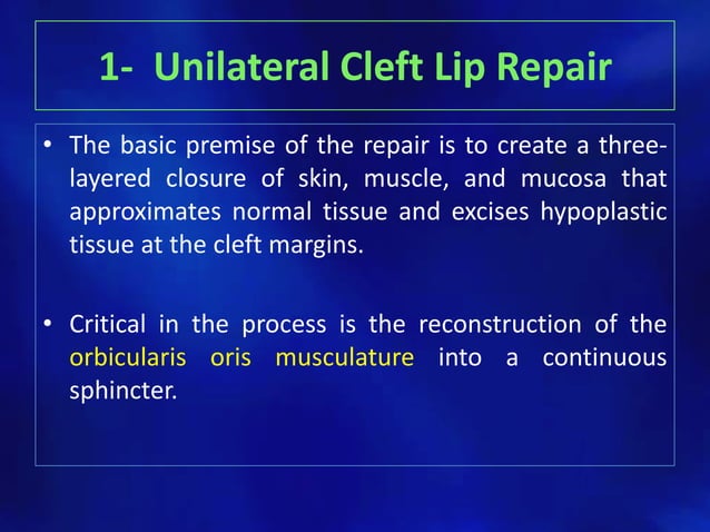 Reconstruction of cleft lip and palate defect | PPTX | Ear, Nose and ...