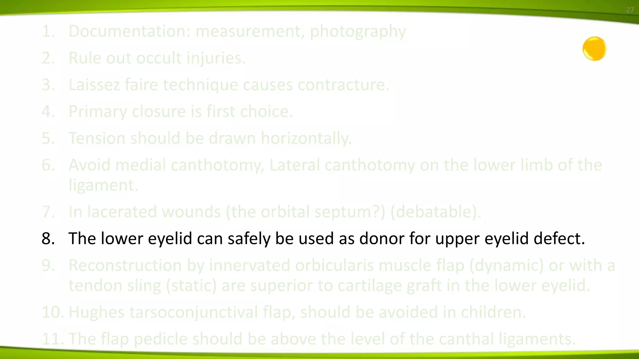 Reconstruction of eyelids defects | PPT