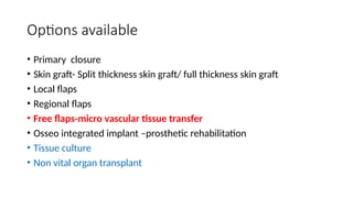 Reconstruction of head and neck defects –options portblair.pptx