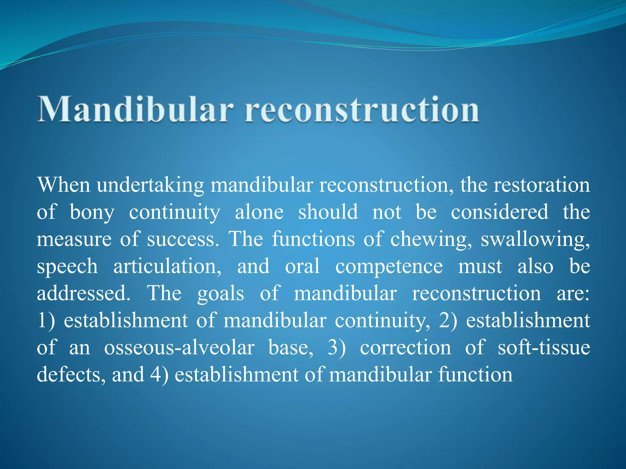 Reconstruction of mandibular defects | PPTX
