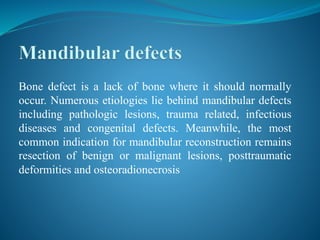 Reconstruction of mandibular defects | PPT